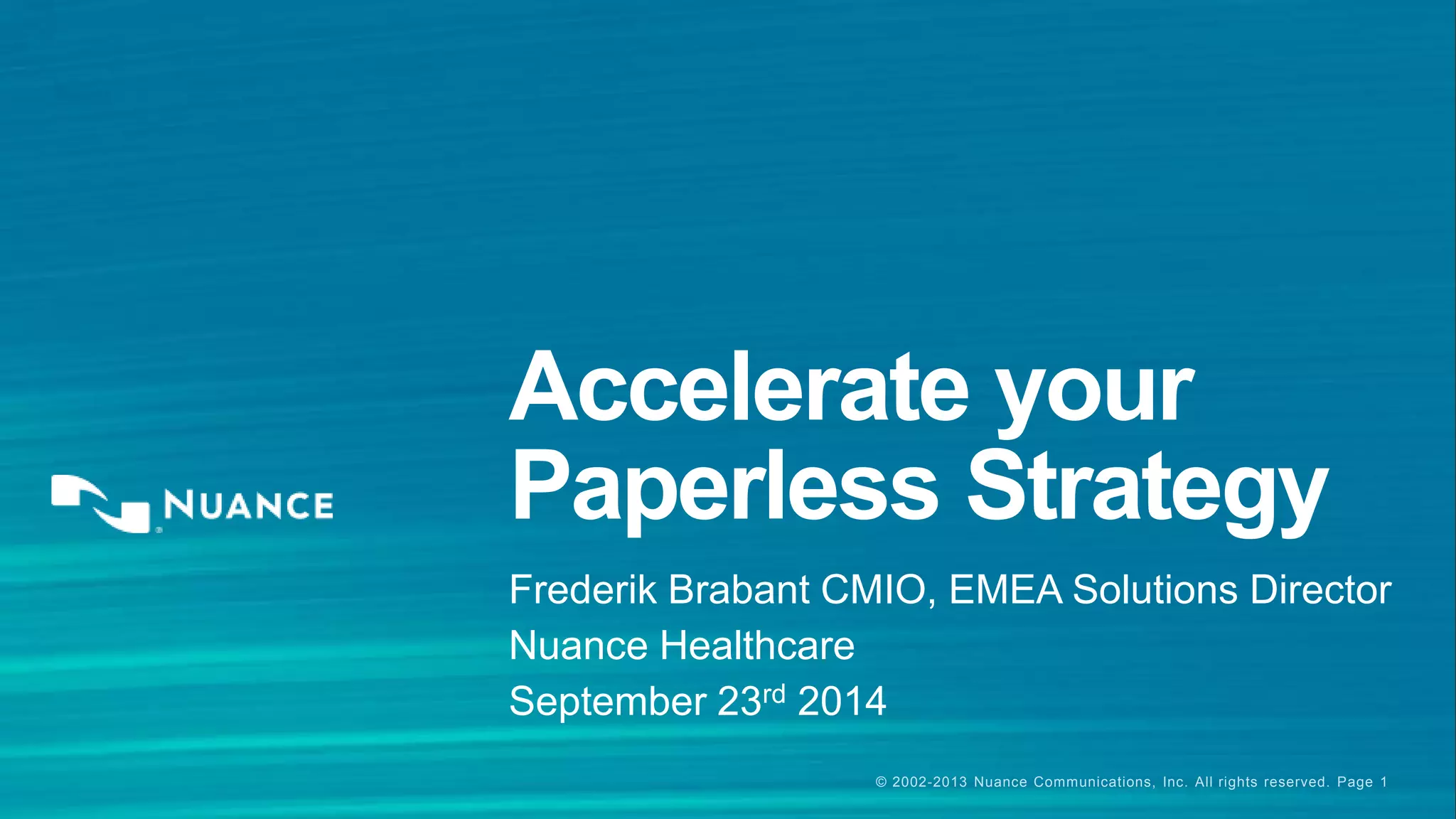 Accelerate your paperless strategy | PPTX | Healthcare Industry ...