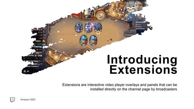 Accelerating Development of Twitch Extensions for Your Game | PPT