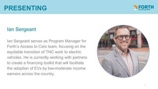 Accelerating EV Adoption for Gig Drivers by Ian Sergeant | PPT