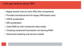 Accelerating the Hadoop data stack with Apache Ignite, Spark and Bigtop | PPT