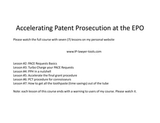 Accelerating prosecution at epo lesson #1 230122 | PDF | Legal Services ...