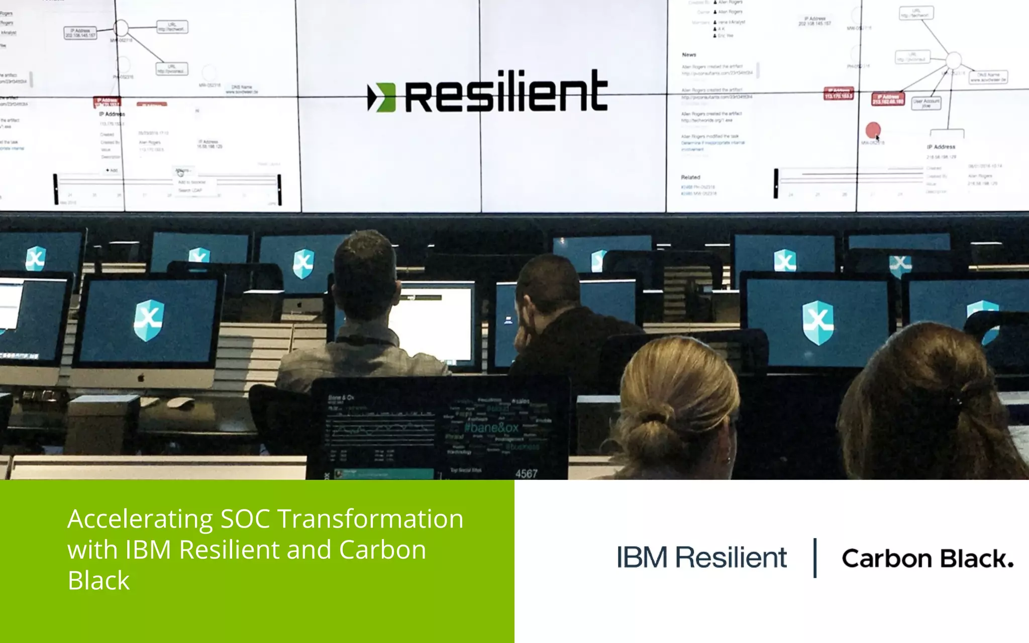 Accelerating SOC Transformation with IBM Resilient and Carbon Black | PDF