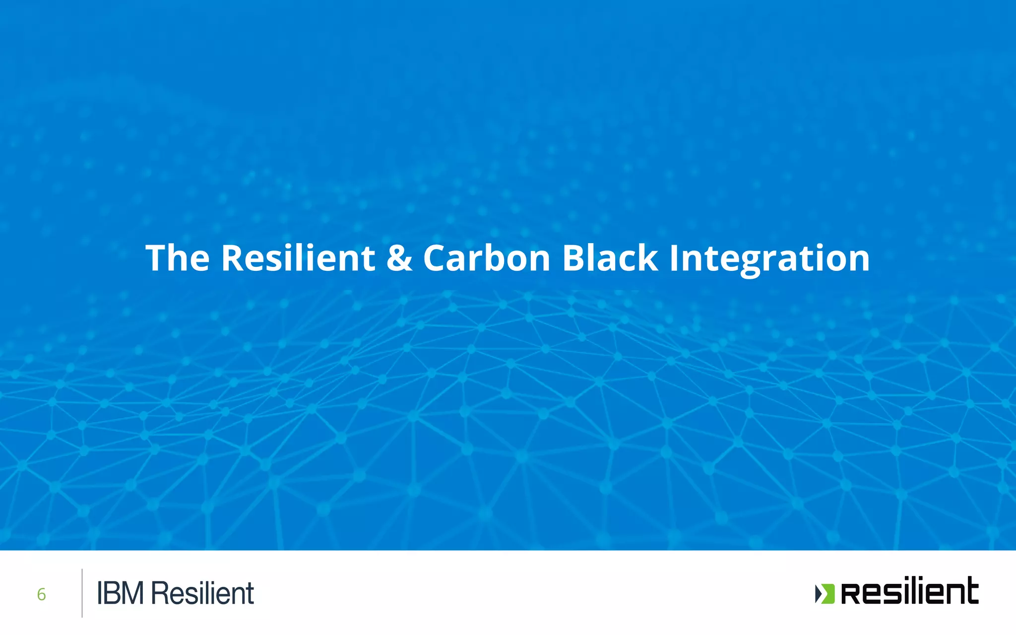 Accelerating SOC Transformation with IBM Resilient and Carbon Black | PDF