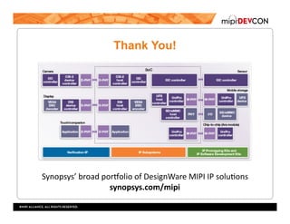MIPI DevCon 2016: Accelerating Software Development for MIPI CSI-2 ...