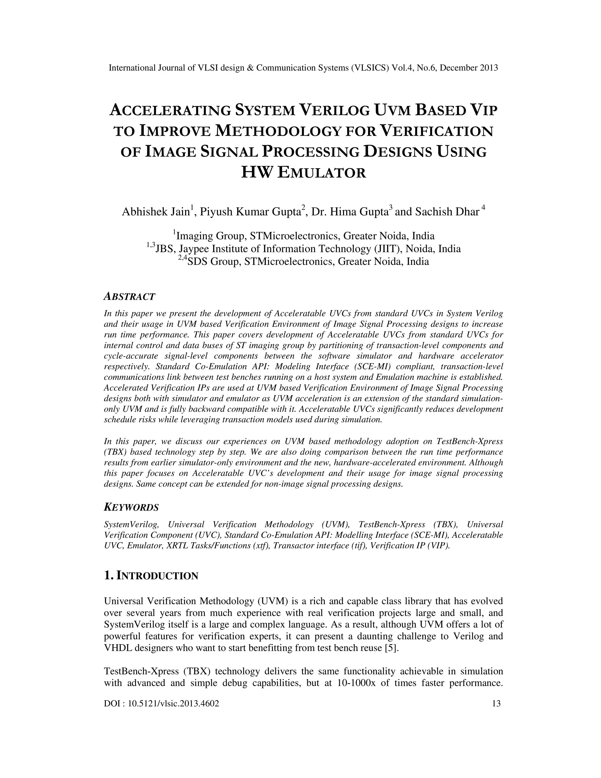 Accelerating System Verilog Uvm Based Vip To Improve Methodology For