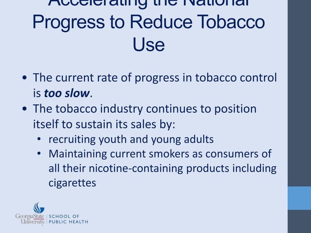 Accelerating the National Progress to Reduce Tobacco Use | PPTX | Illegal Drugs, Tobacco ...