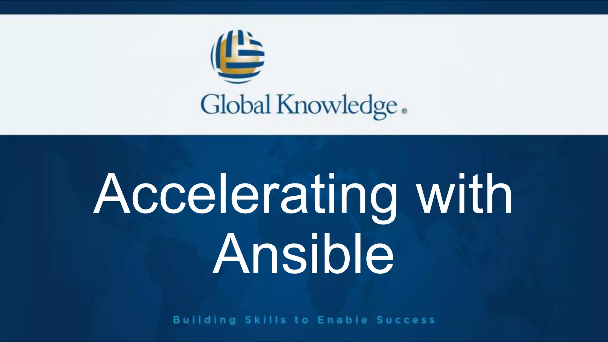 Accelerating with Ansible | PPTX