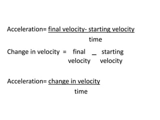 Acceleration | PPTX | Physics | Science