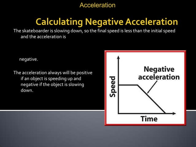 Acceleration | PPTX | Skateboarding | Extreme Sports