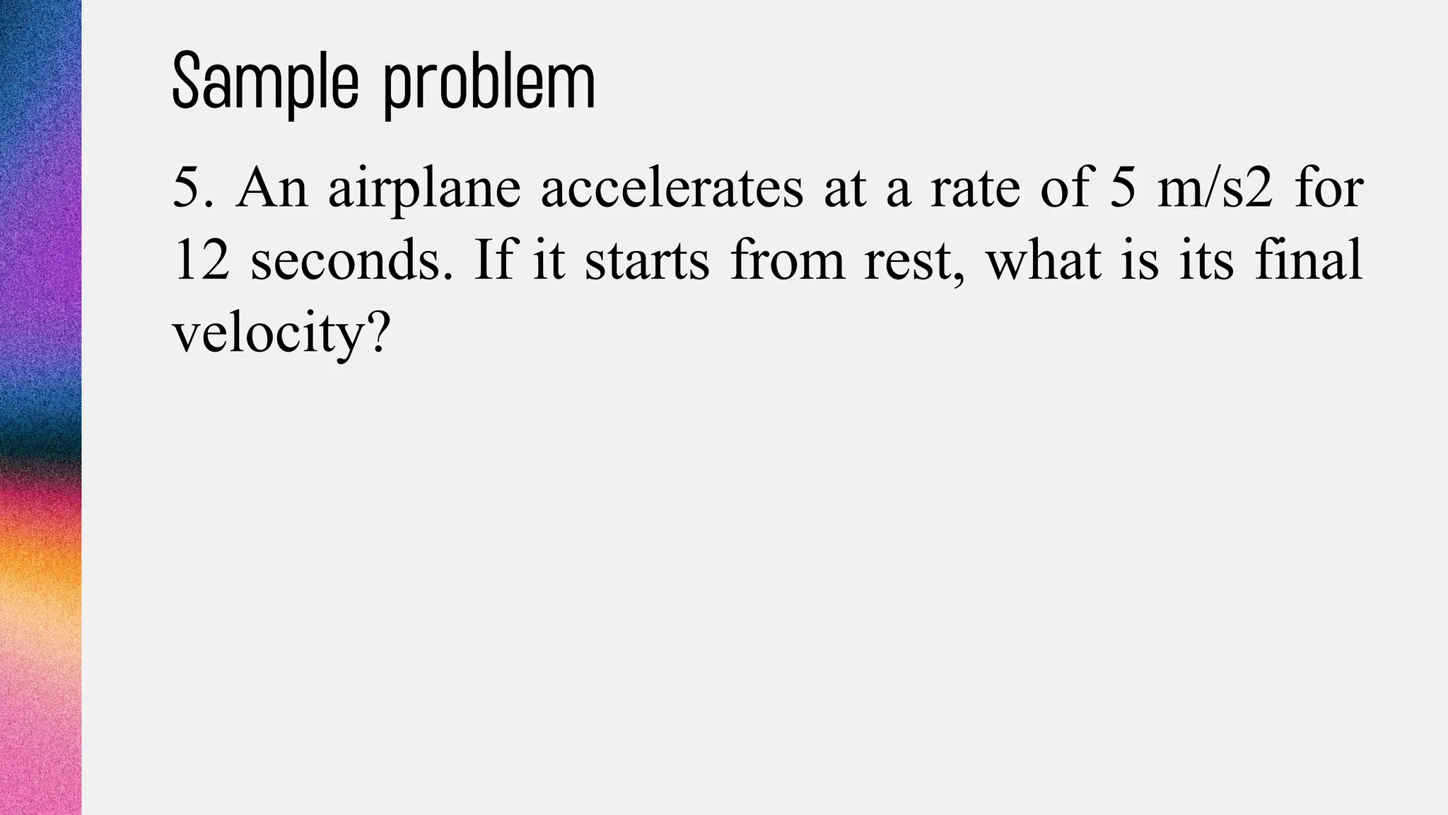 Acceleration (Detailed Lesson Plan) by Mark Anthony Bajada | PPTX