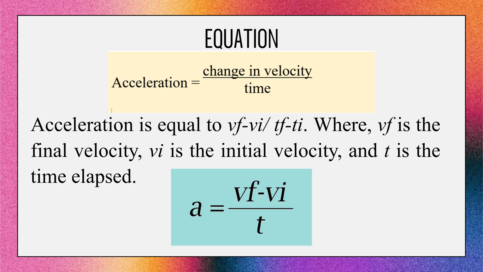 Acceleration (Detailed Lesson Plan) by Mark Anthony Bajada | PPTX