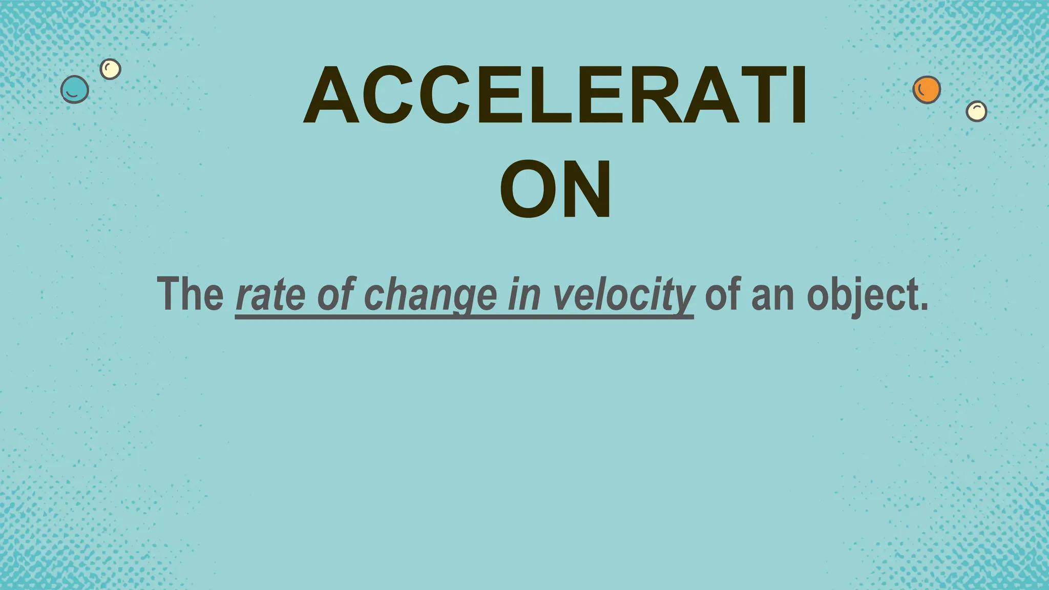 acceleration .pptx