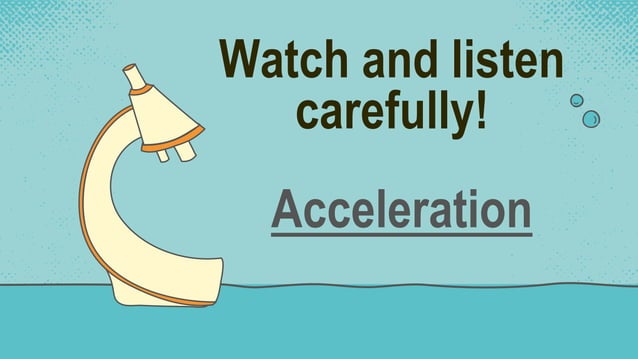acceleration .pptx | Physics | Science
