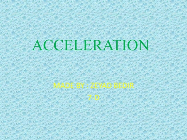 Acceleration ( 1 ) | PPT
