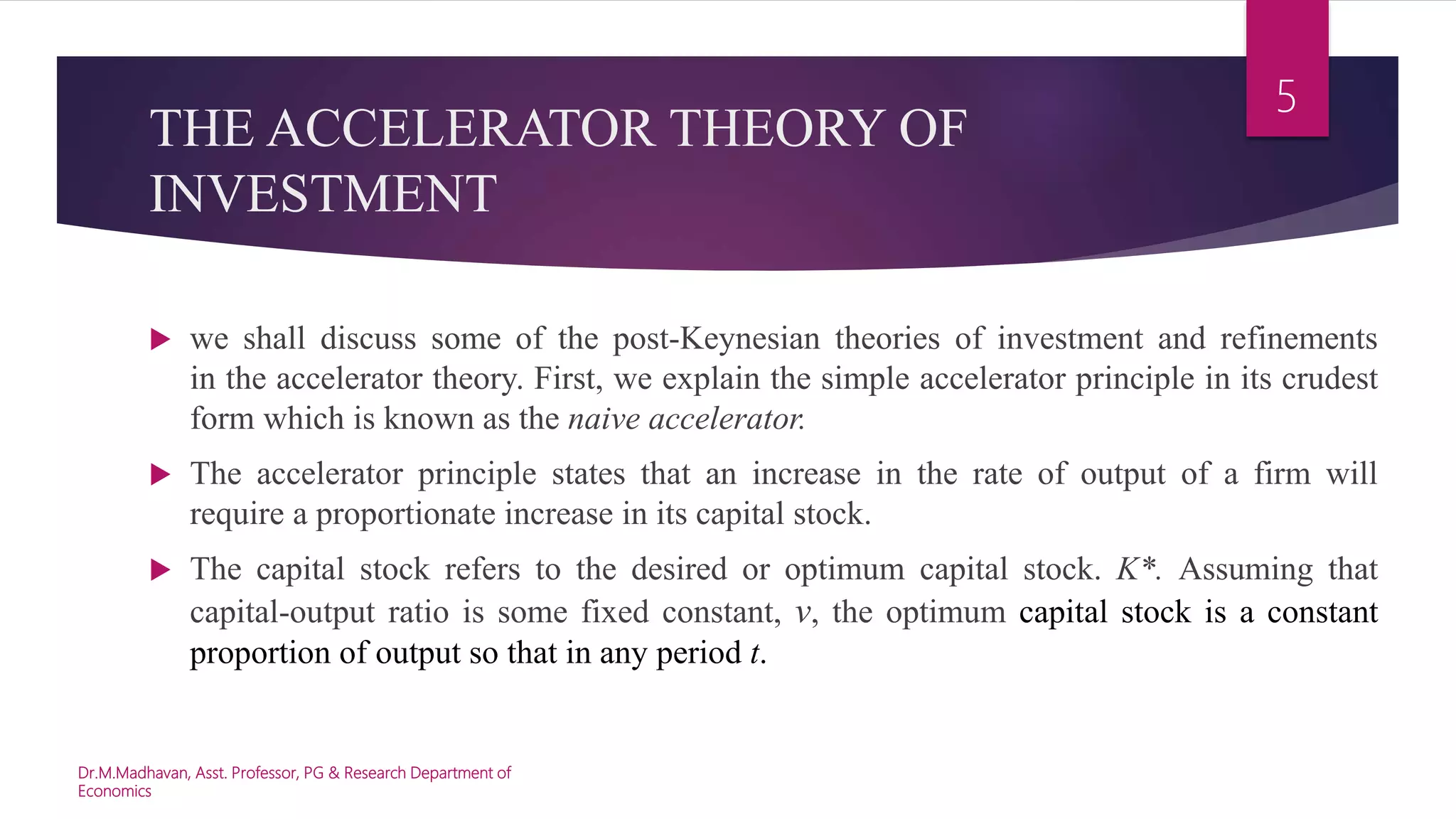 ACCELERATOR THEORY OF INVESTMENT | PPTX