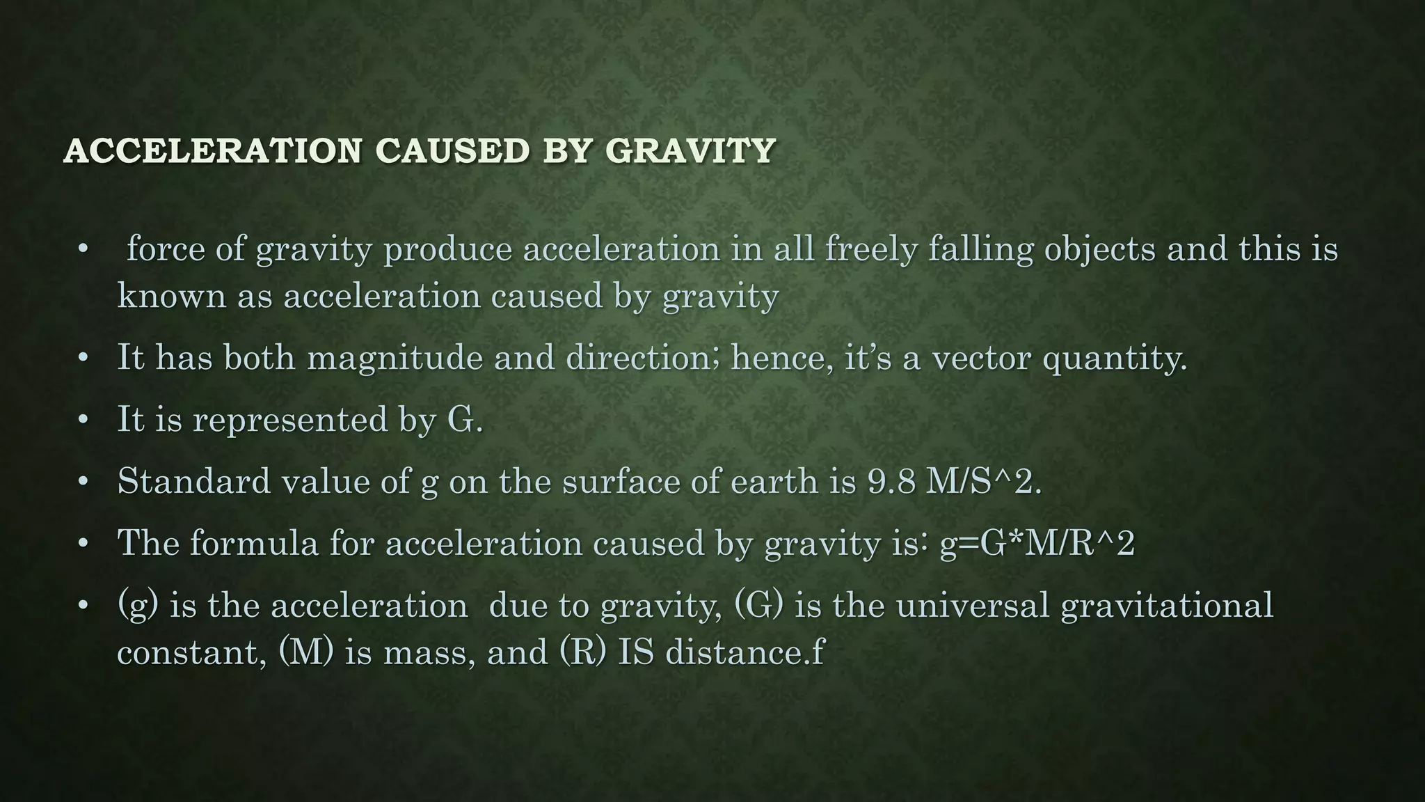 Acceleration caused by gravity [Autosaved].pptx