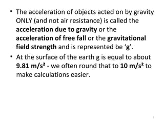 Acceleration due to gravity | PPT