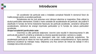 Accelerator de particule elementare.pptx