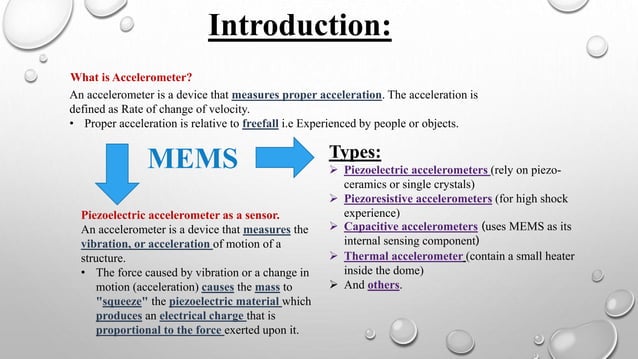 Accelerometer, MEMS sensor | PPTX | Physics | Science