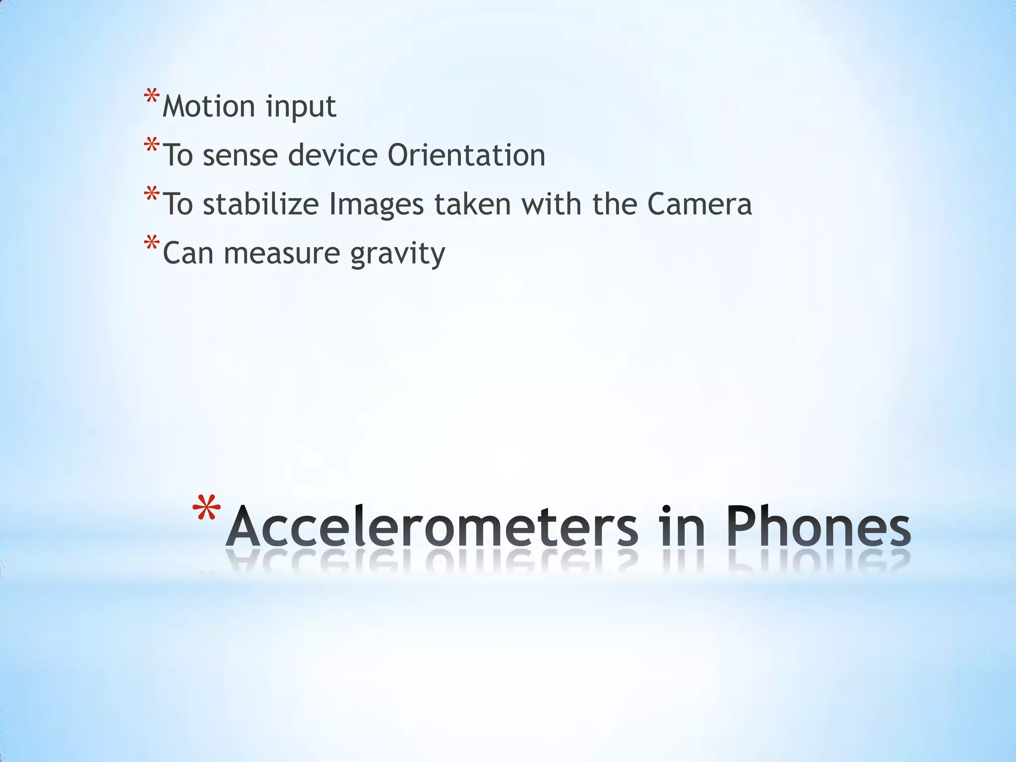 Accelerometer and gyroscope | PPTX