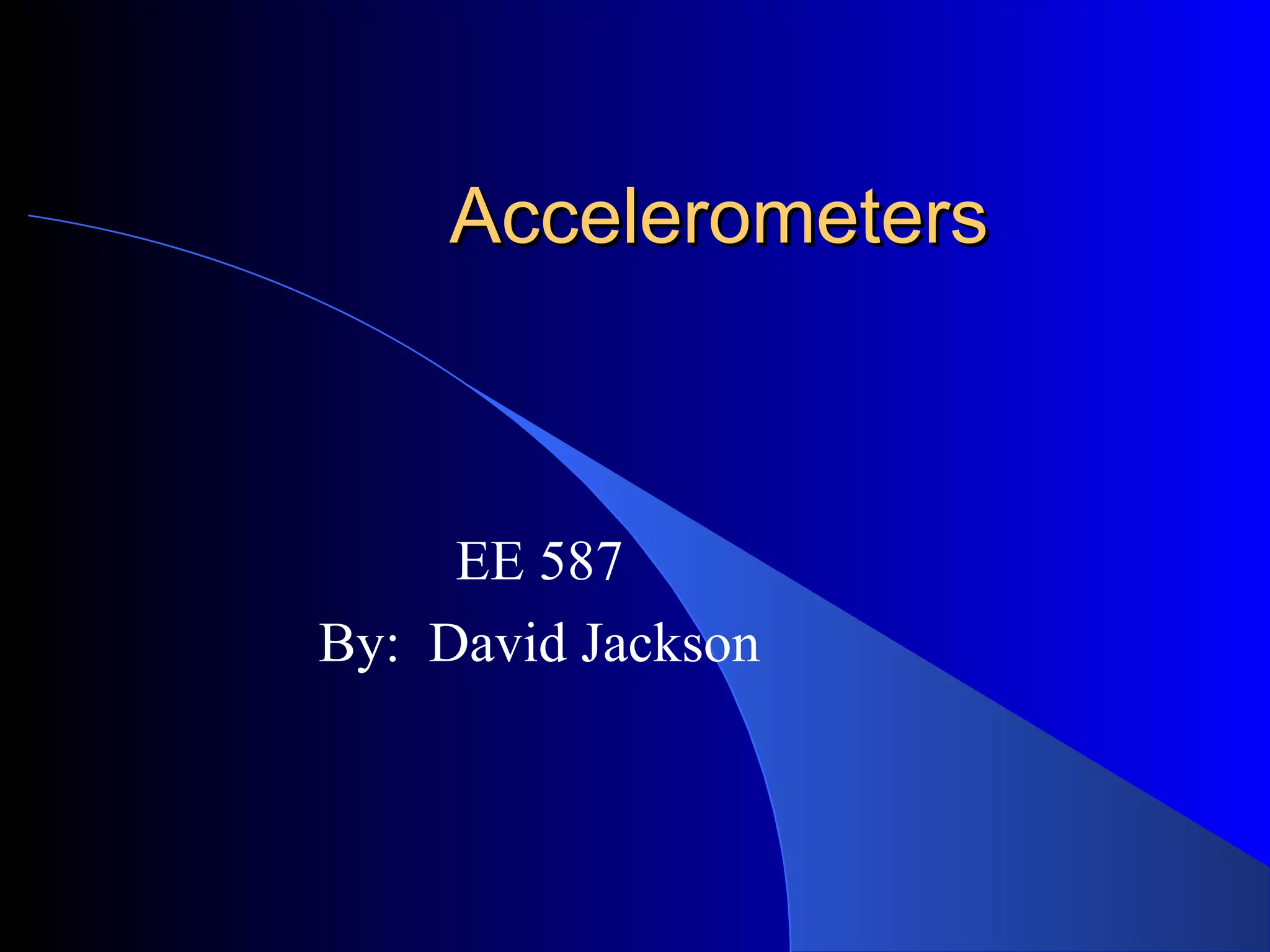 Accelerometers | PPT