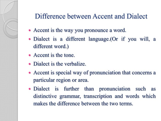 Accent & dialect | PPT