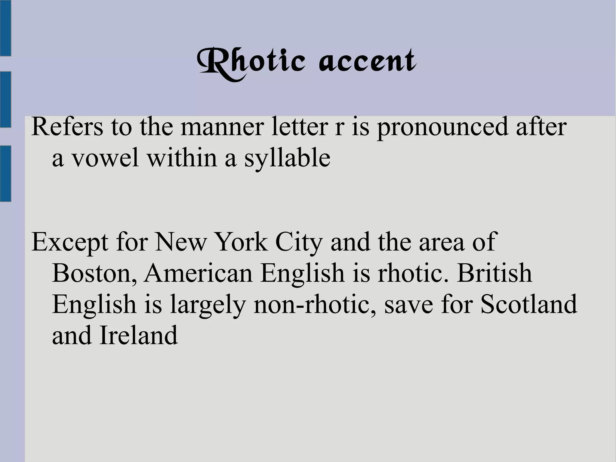 Accents | PPT | Australia and Oceania Travel | Travel Locations