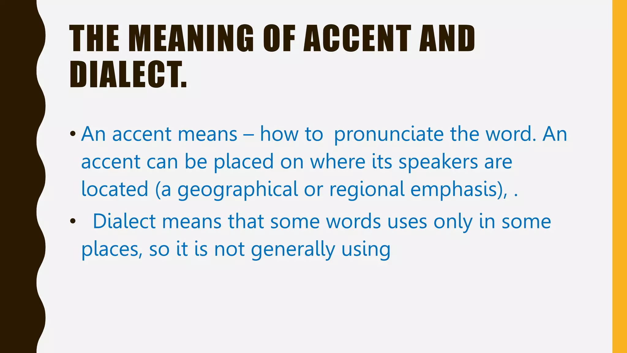 Accents and dialects 2.pptx