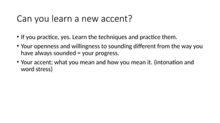 American Accent Training _ 01_2024_1.pptx
