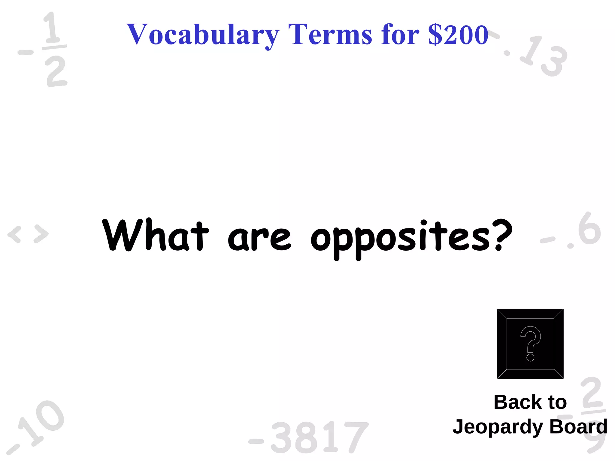 Accentuate The Negative Jeopardy | PPT