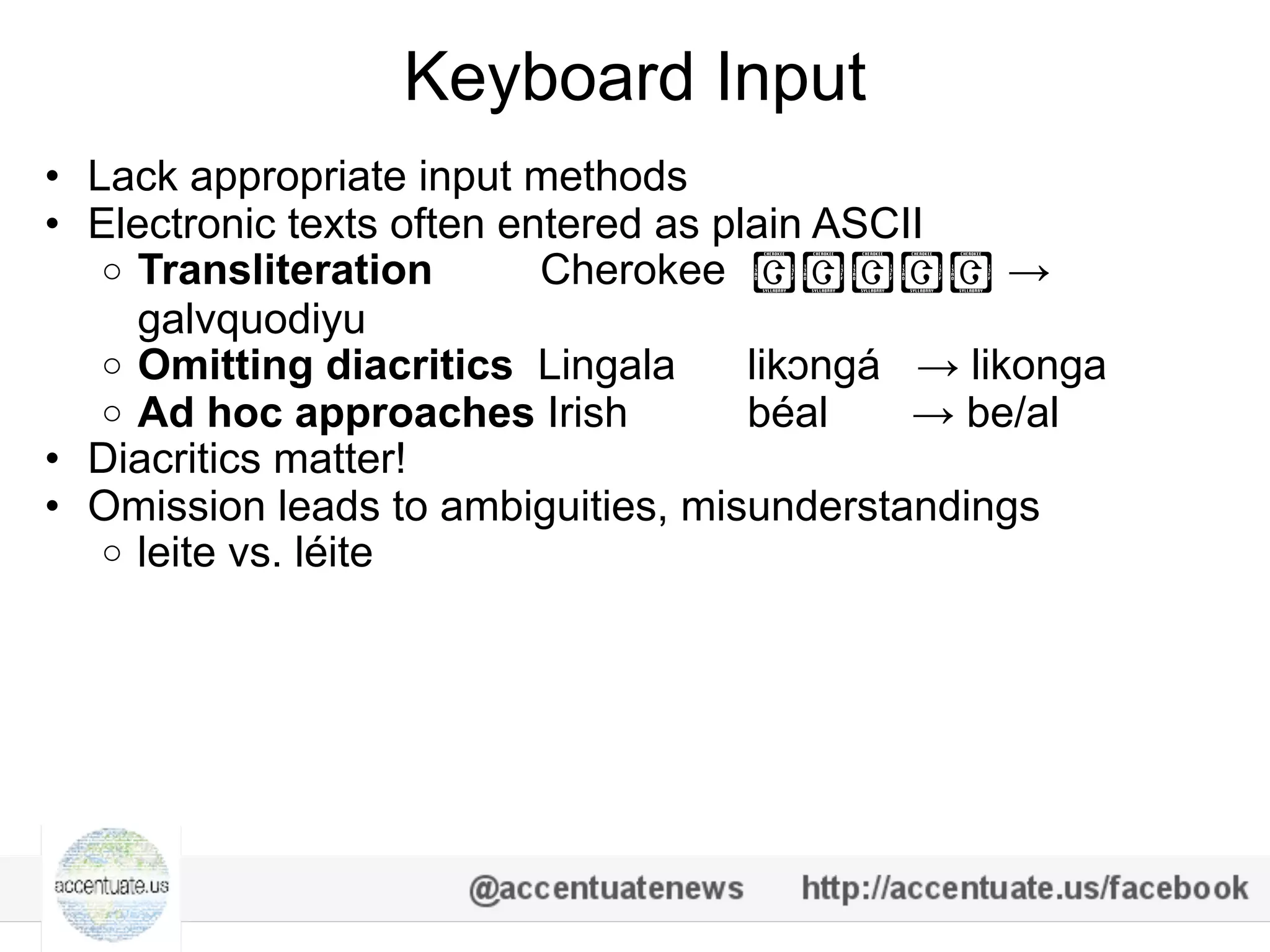 Accentuate Us!: Lightning Talk | KEY | Computing | Technology & Computing