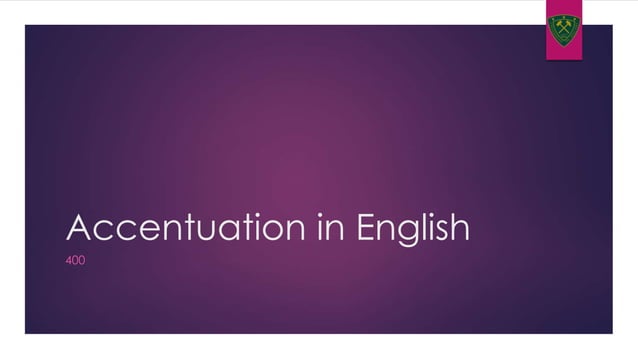 Accentuation in english | PPTX | Music | Entertainment