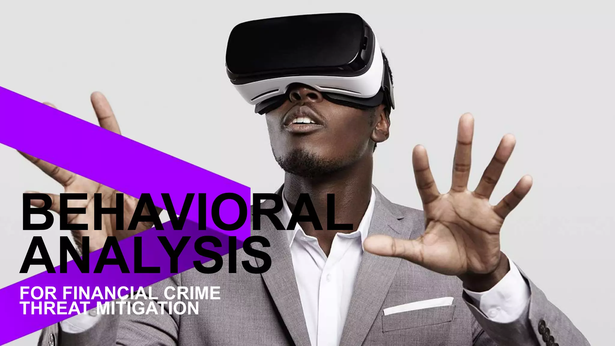 Behavioral Analysis for Financial Crime Threat Mitigation | PPTX