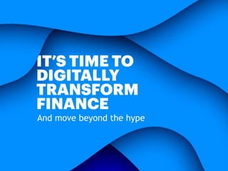 Digital Finance - Beyond the Hype | Accenture | PPTX