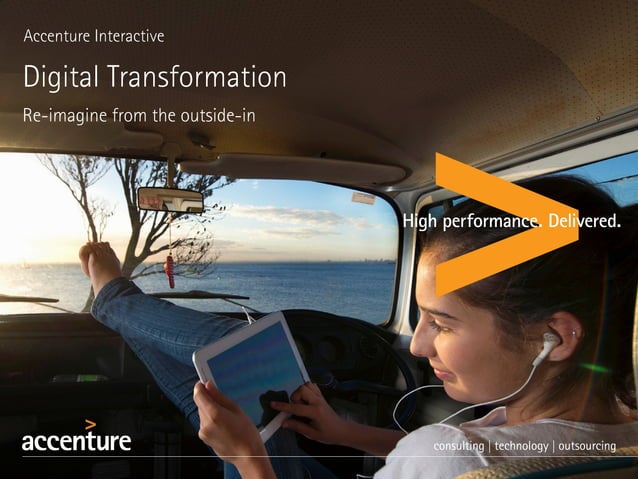 Accenture digital transformation - re-imagine from the outside-in | PPT