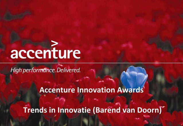 Accenture Innovation Awards: Trends in Innovation | PPTX | Business ...