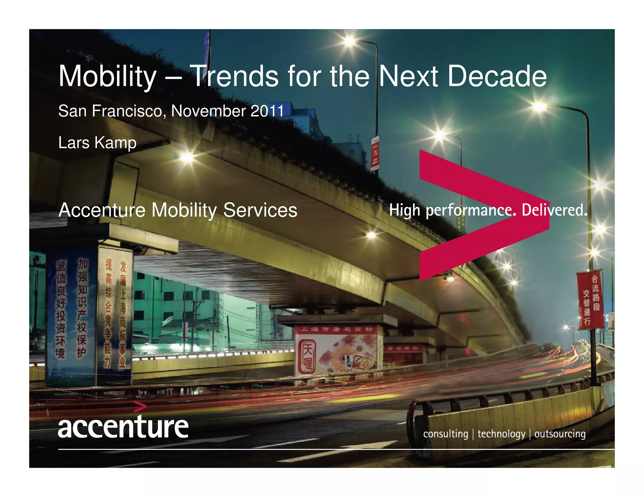 Accenture Mobility - Trends for the Next Decade | PPT