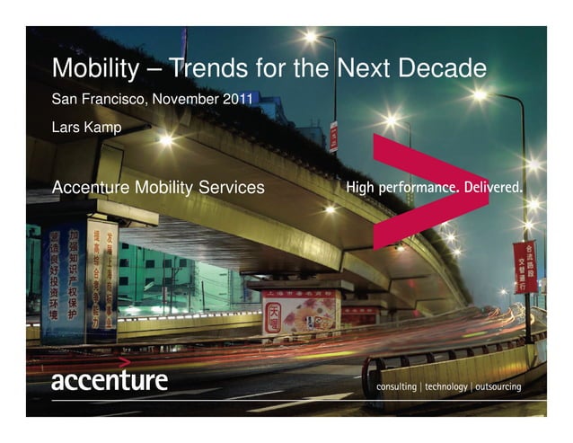 Accenture Mobility - Trends for the Next Decade | PPT