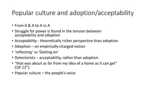 Adoption, Acceptability, Acceptance | PPT