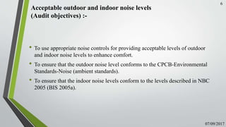 Acceptable outdoor and indoor noise levels audit | PPTX