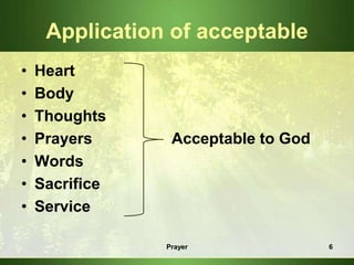 Acceptable prayer 1 | PPTX