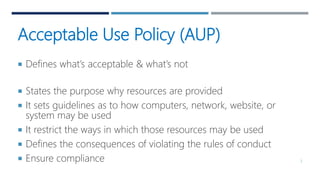 Acceptable Use Policy Making | PPTX