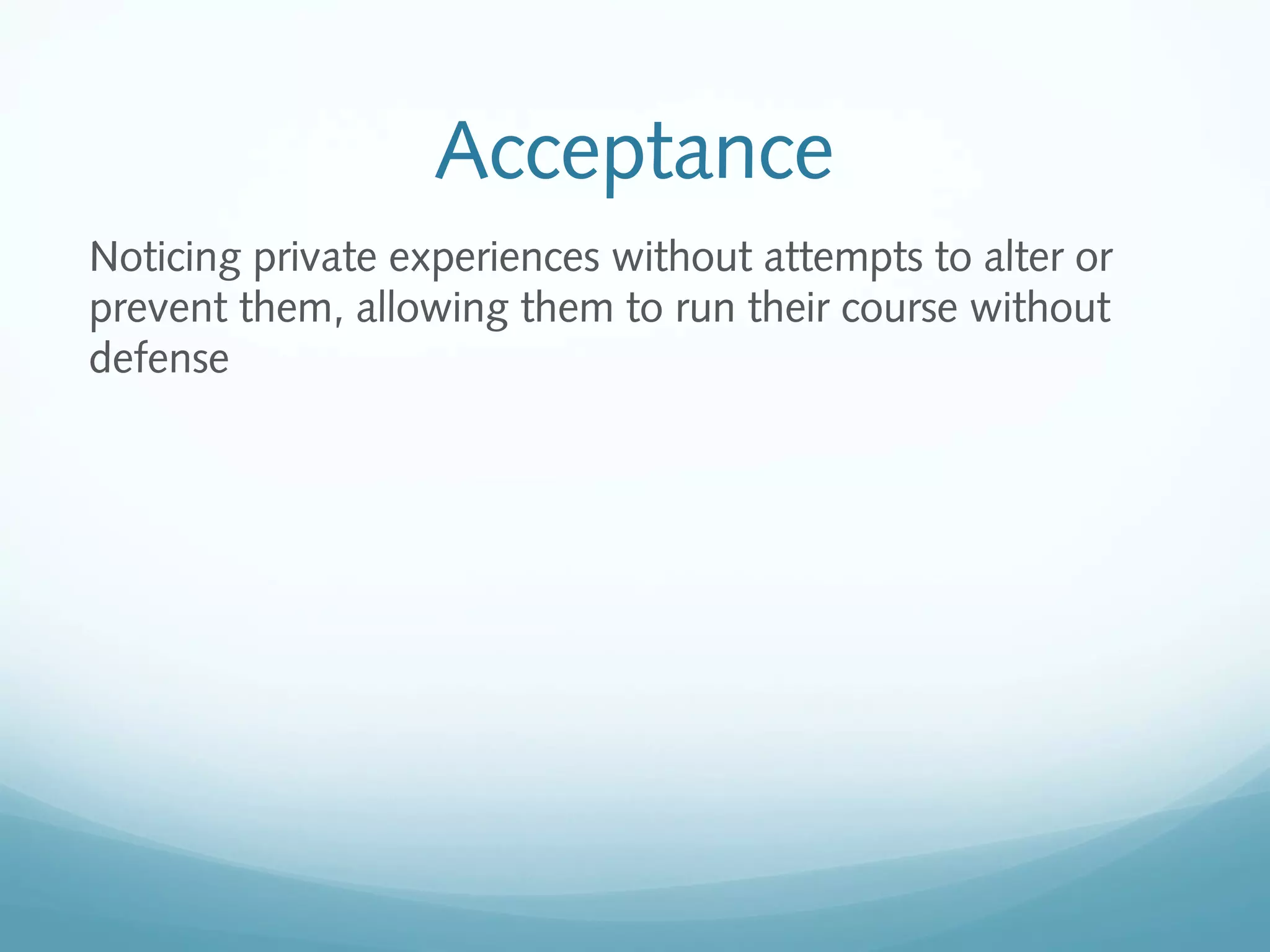 Acceptance and Commitment Therapy (ACT): Basics | PPT