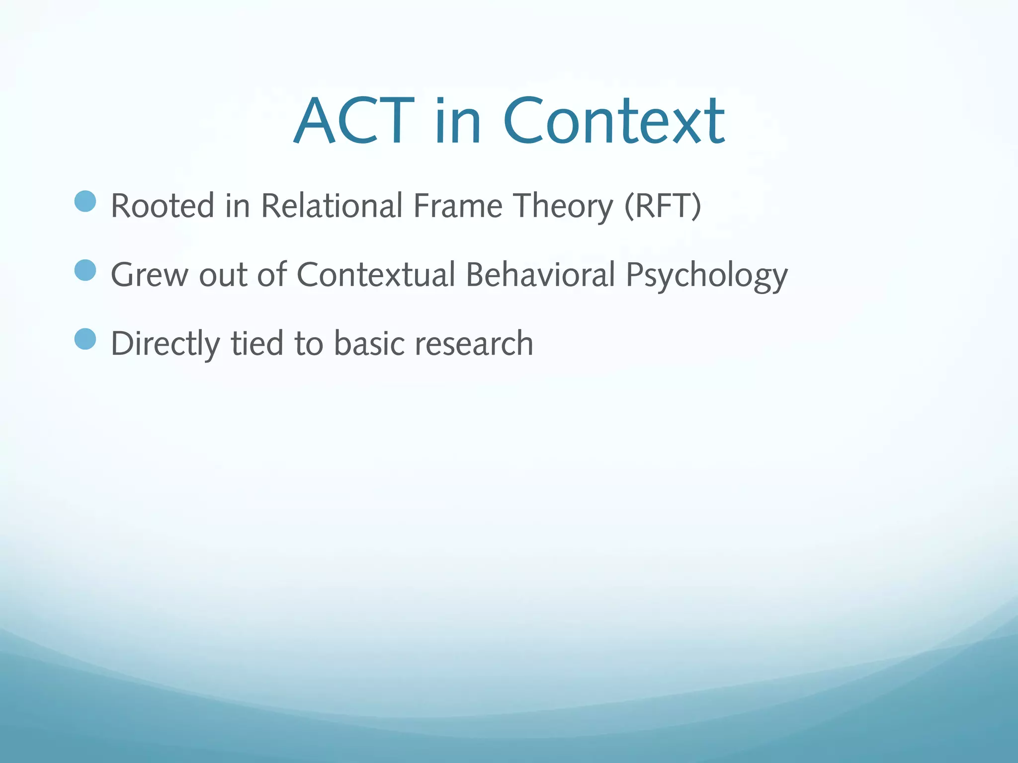 Acceptance and Commitment Therapy (ACT): Basics | PPT