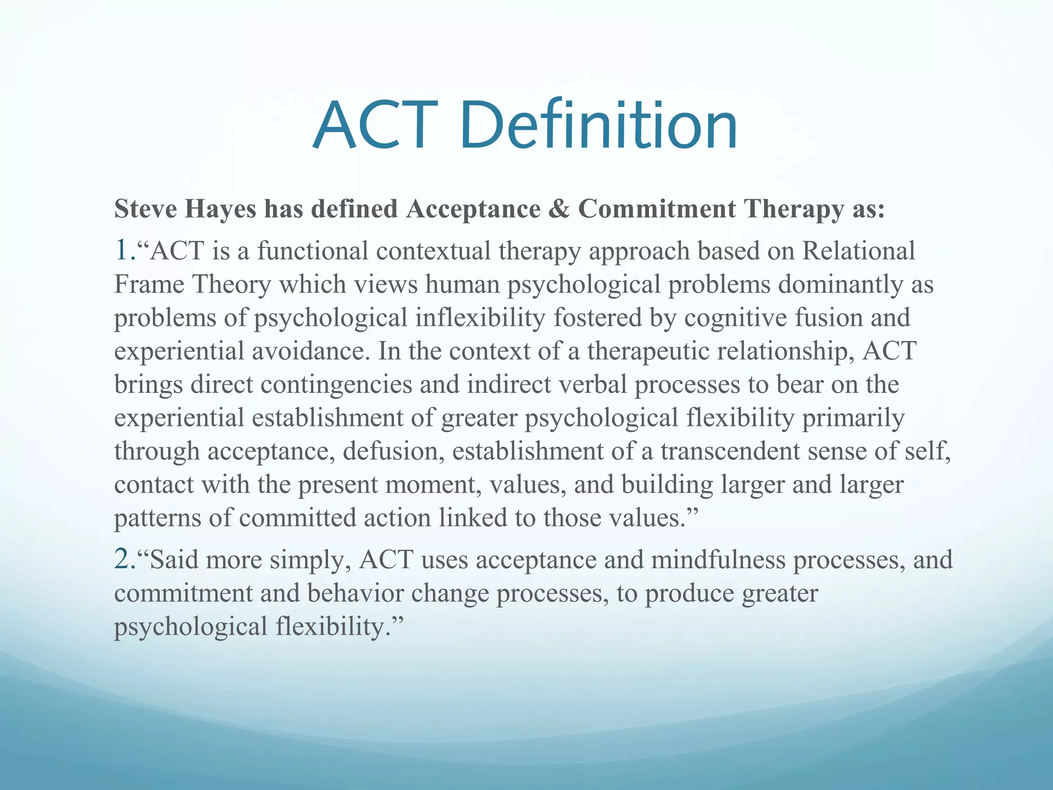Acceptance And Commitment Therapy Act Basics Ppt