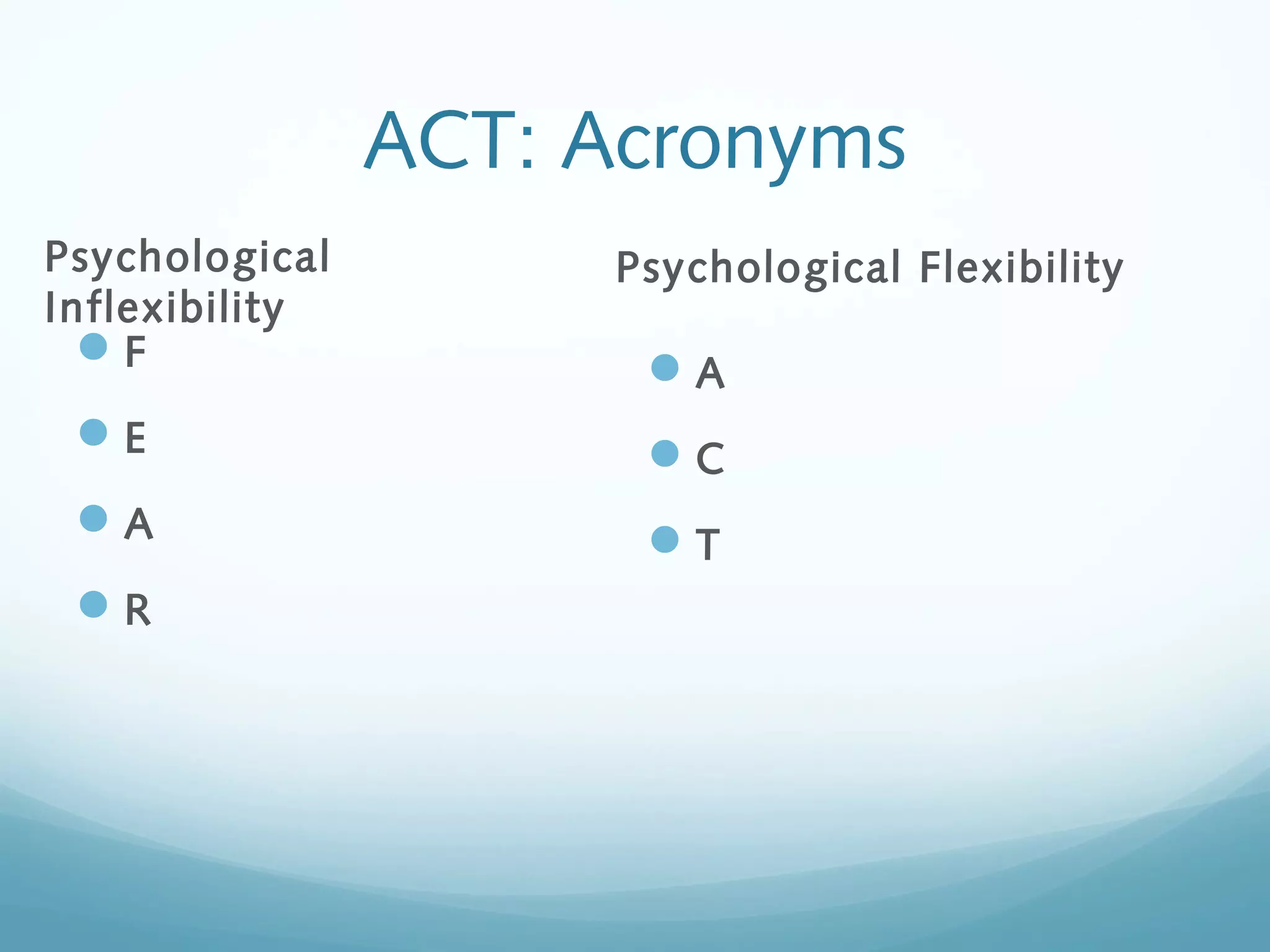 Acceptance and Commitment Therapy (ACT): Basics | PPT