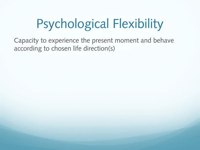 Acceptance And Commitment Therapy Act Basics Ppt