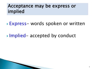 Acceptance and legal rules for acceptance | PPTX