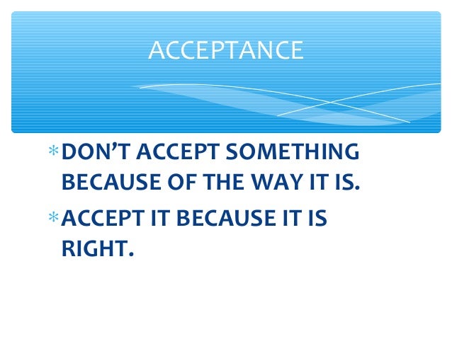 Acceptance