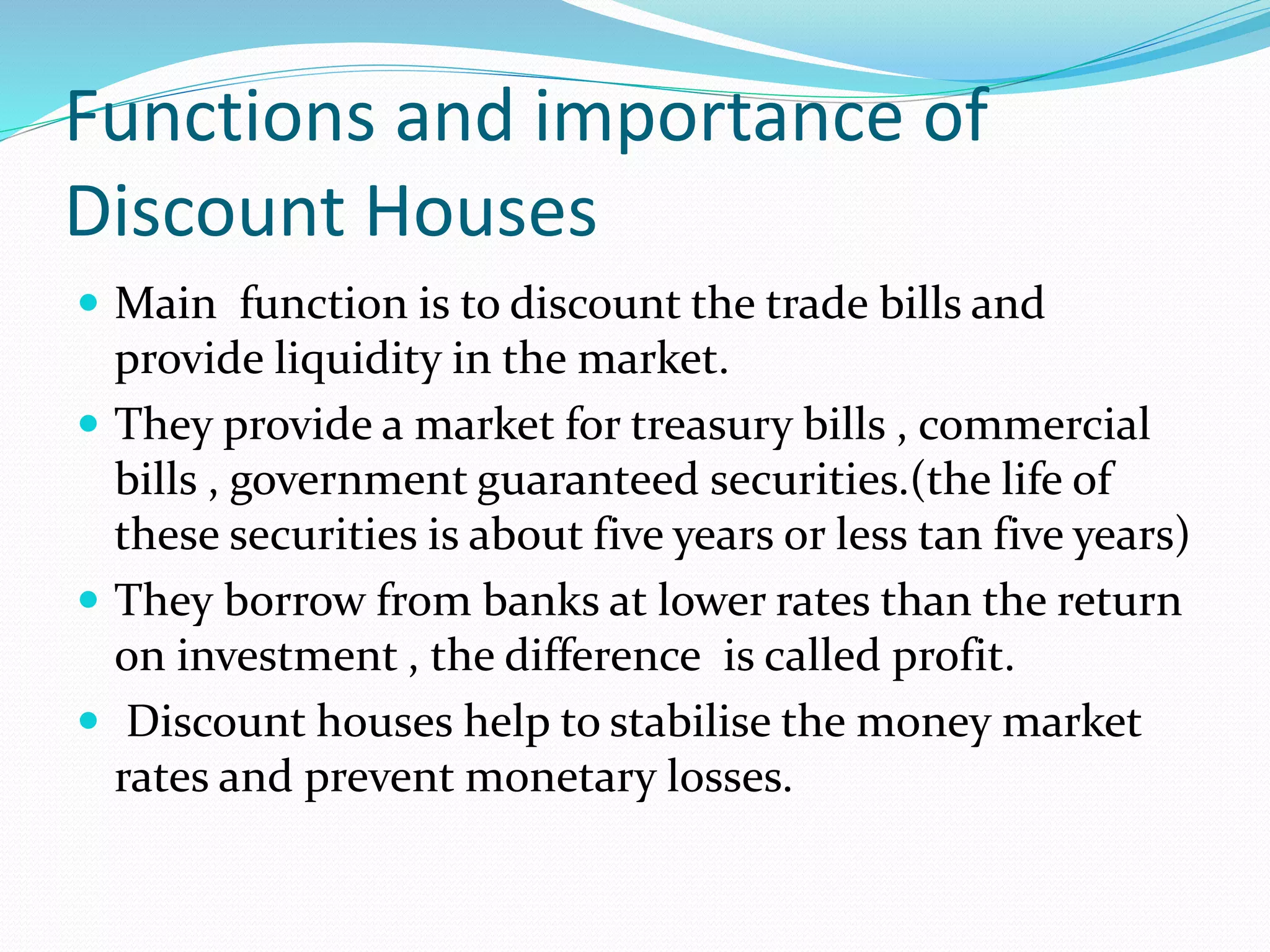 Acceptance houses and discount houses | PPTX